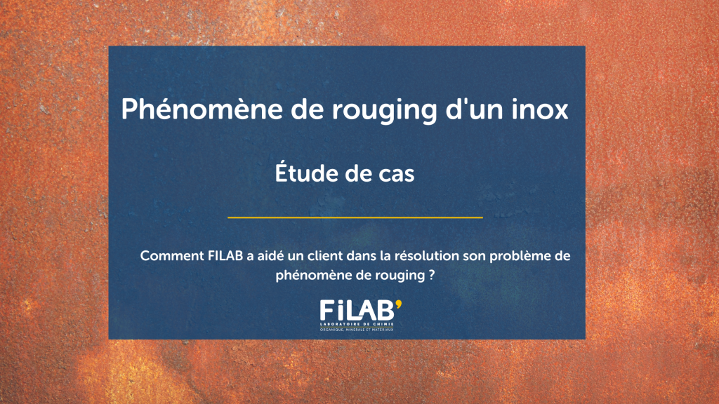 Phénomène de rouging d’un #inox - FILAB